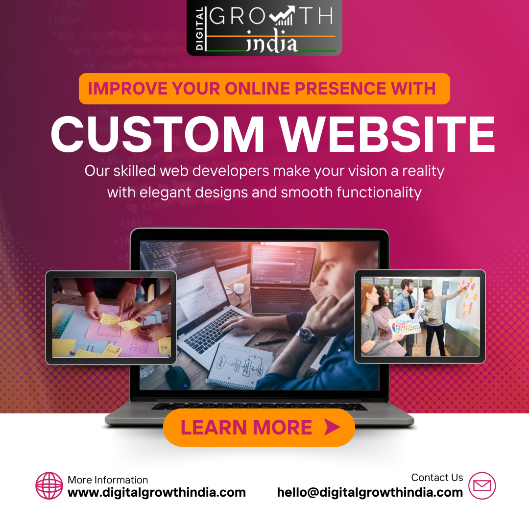 Custom Web Design Services - Digital Growth India Custom Web Design Services - Digital Growth India